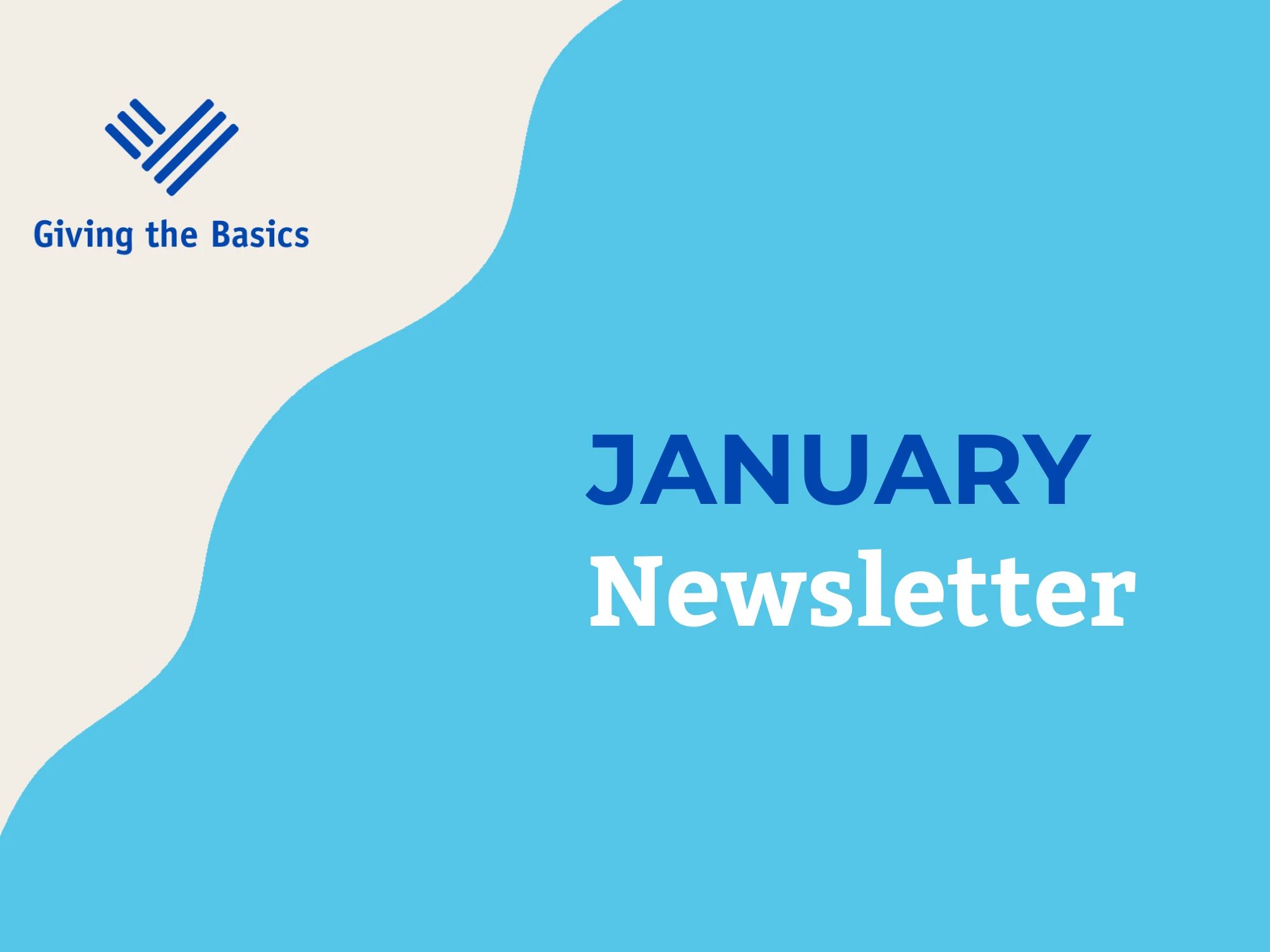 January Newsletter - Giving the Basics